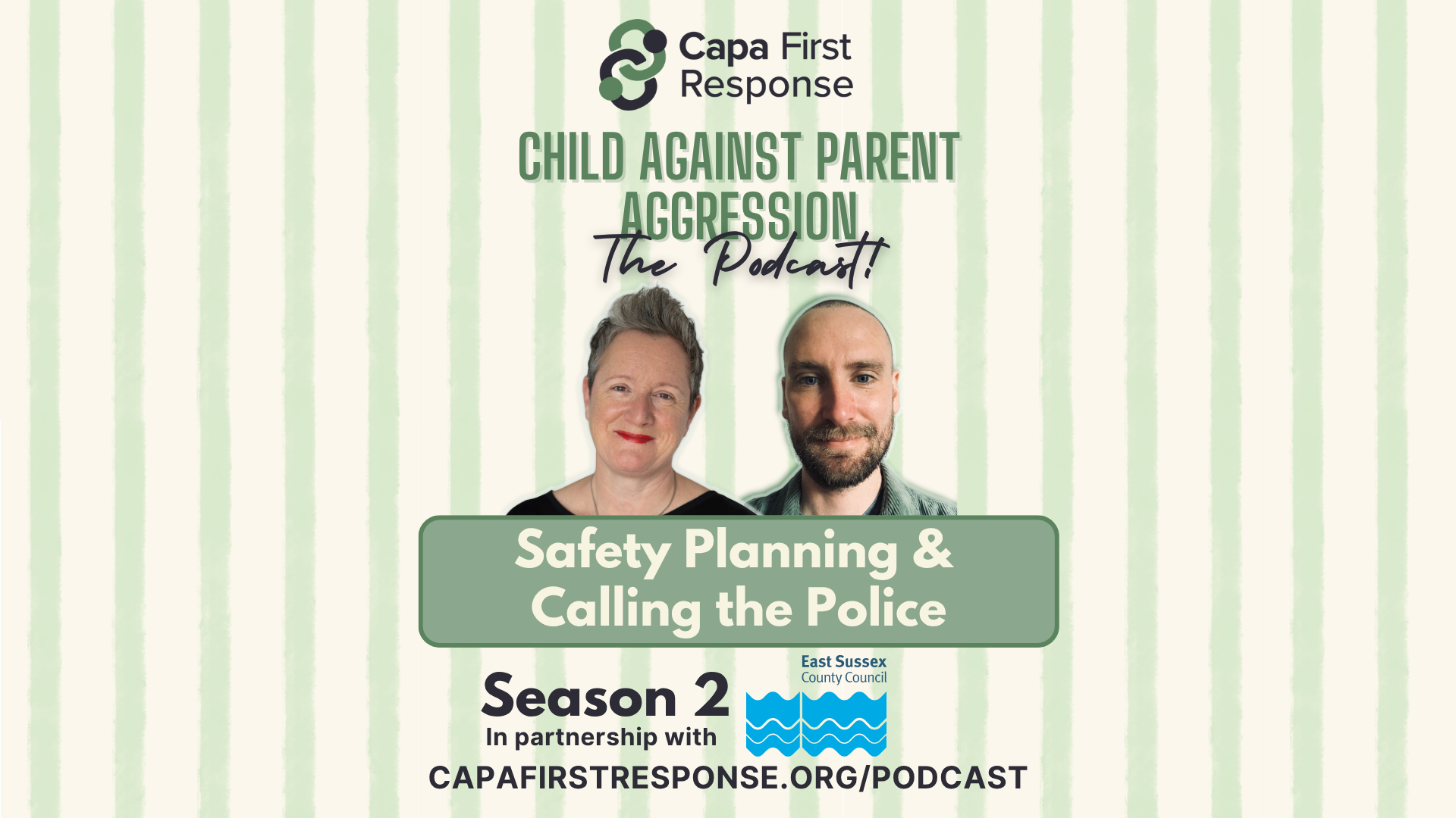 Safety Planning and Calling the Police - Season 2 Episode 2 - Capa First Response